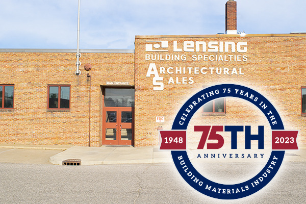 Lensing Building Specialties celebrates 75 years | LBM Journal