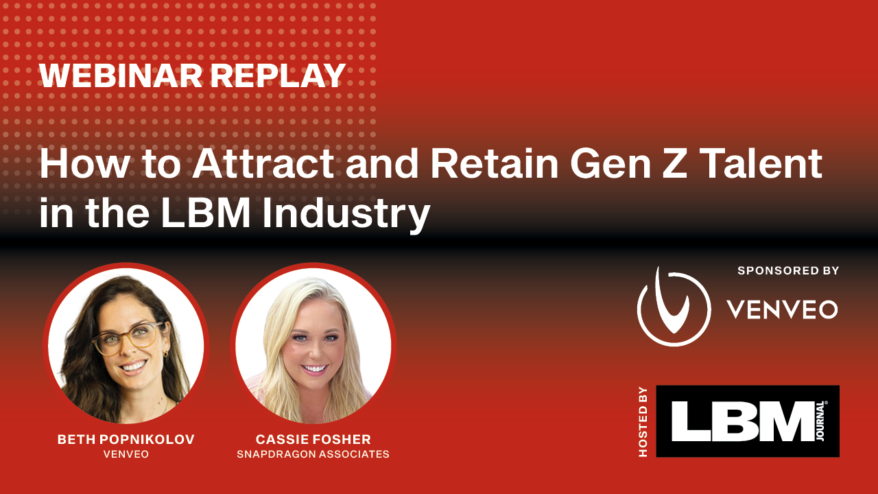 How to Attract and Retain Gen Z Talent in the LBM Industry | LBM Journal
