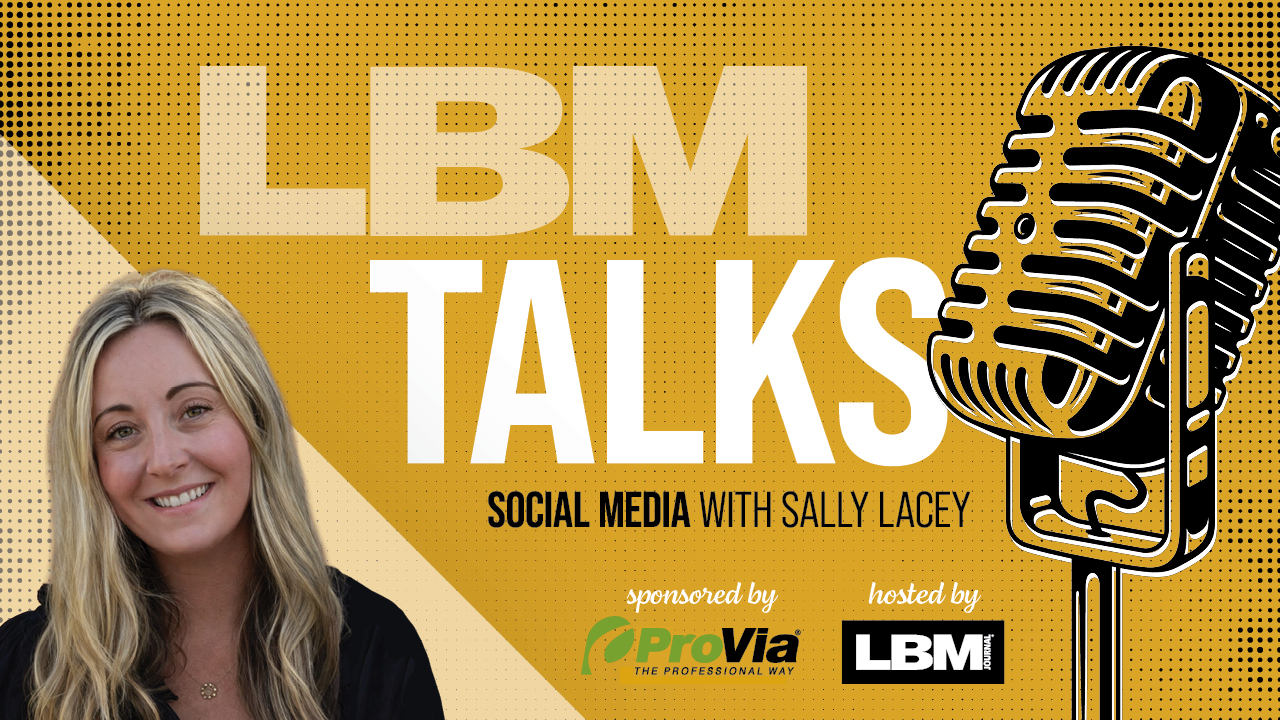 LBM Talks: Reels, Relationships & Results with Hopson Lumber | LBM Journal